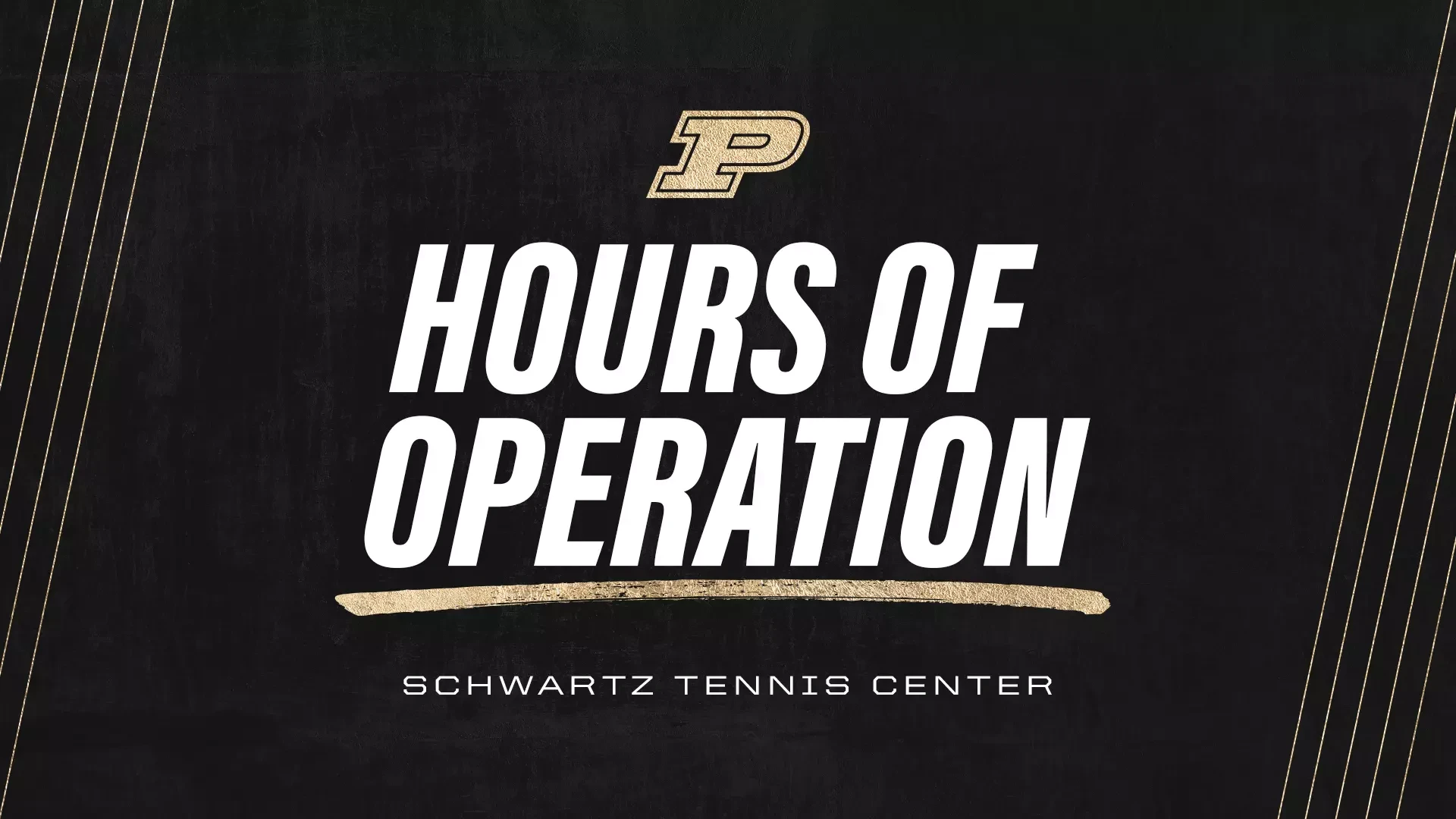 Hours of Operation - Purdue Boilermakers - Official Athletics Website