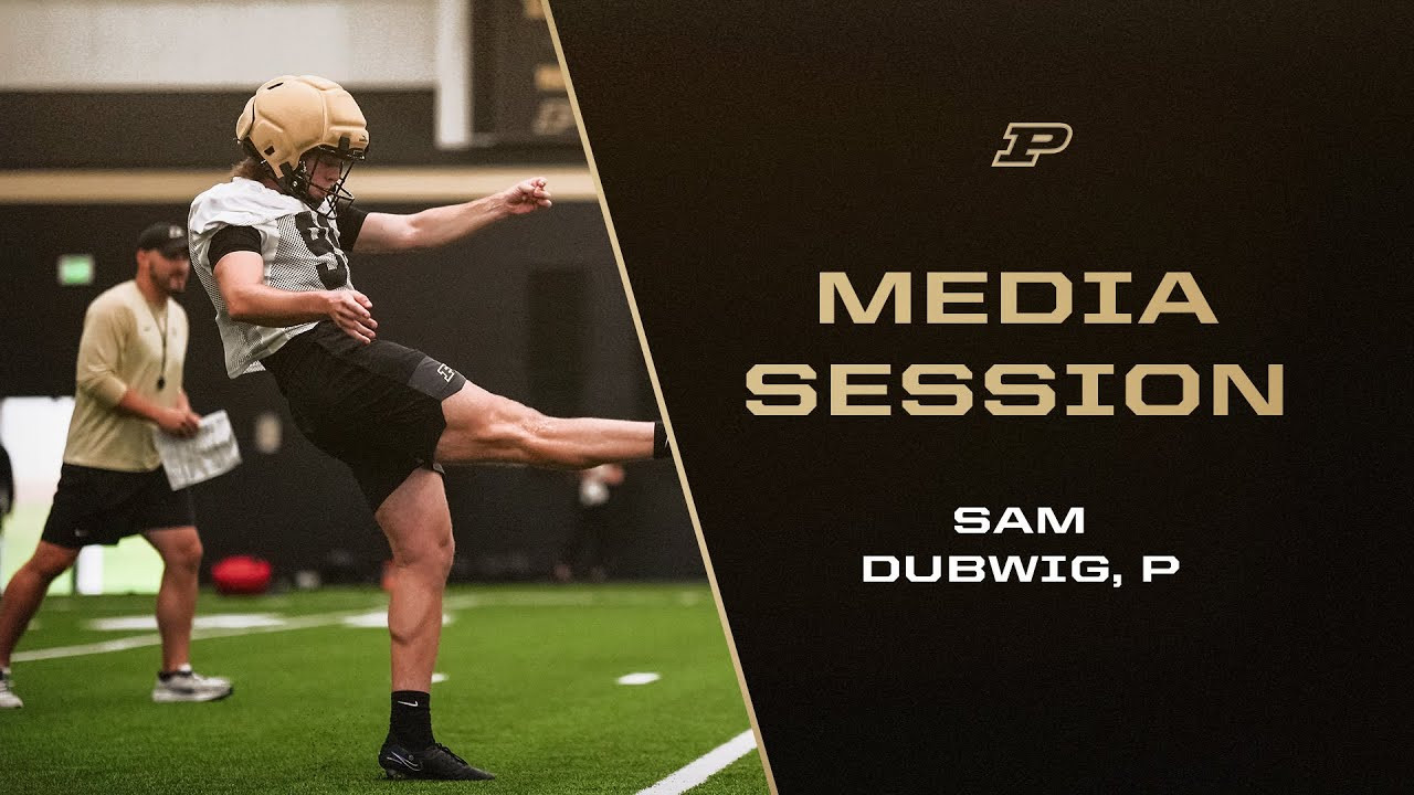 Sam Dubwig Media Session | Purdue Football - Purdue Boilermakers ...